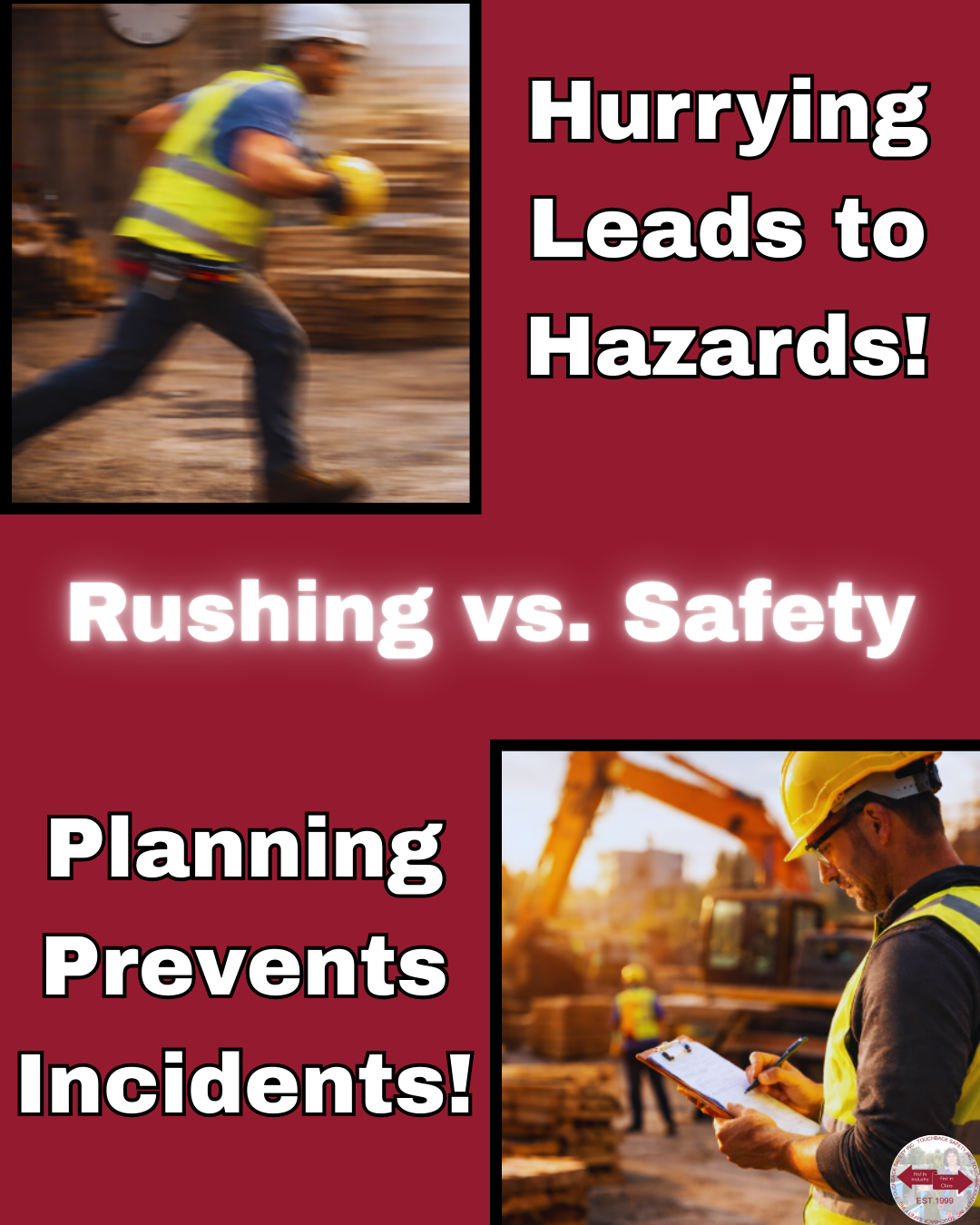 Rushing vs. Working Safely - Touchback Safety Inc
